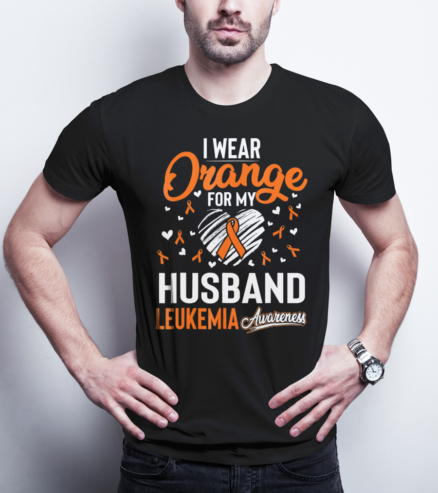 I Wear Orange For My Husband Leukemia Awareness T-Shirt