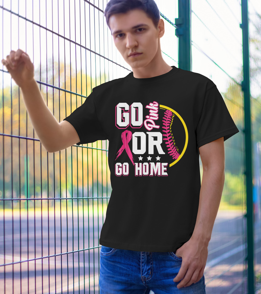 Go Pink Or Go Home Breast Cancer Awareness Softball T-Shirt