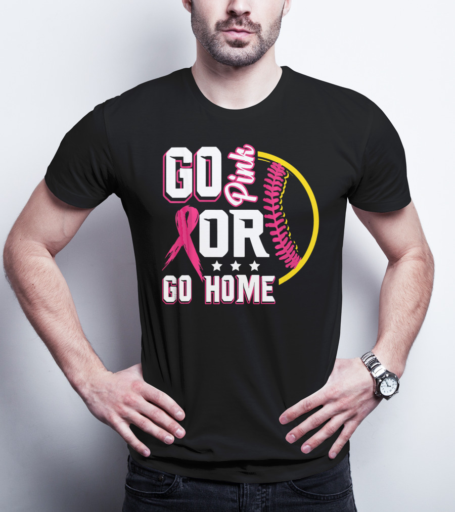 Go Pink Or Go Home Breast Cancer Awareness Softball T-Shirt