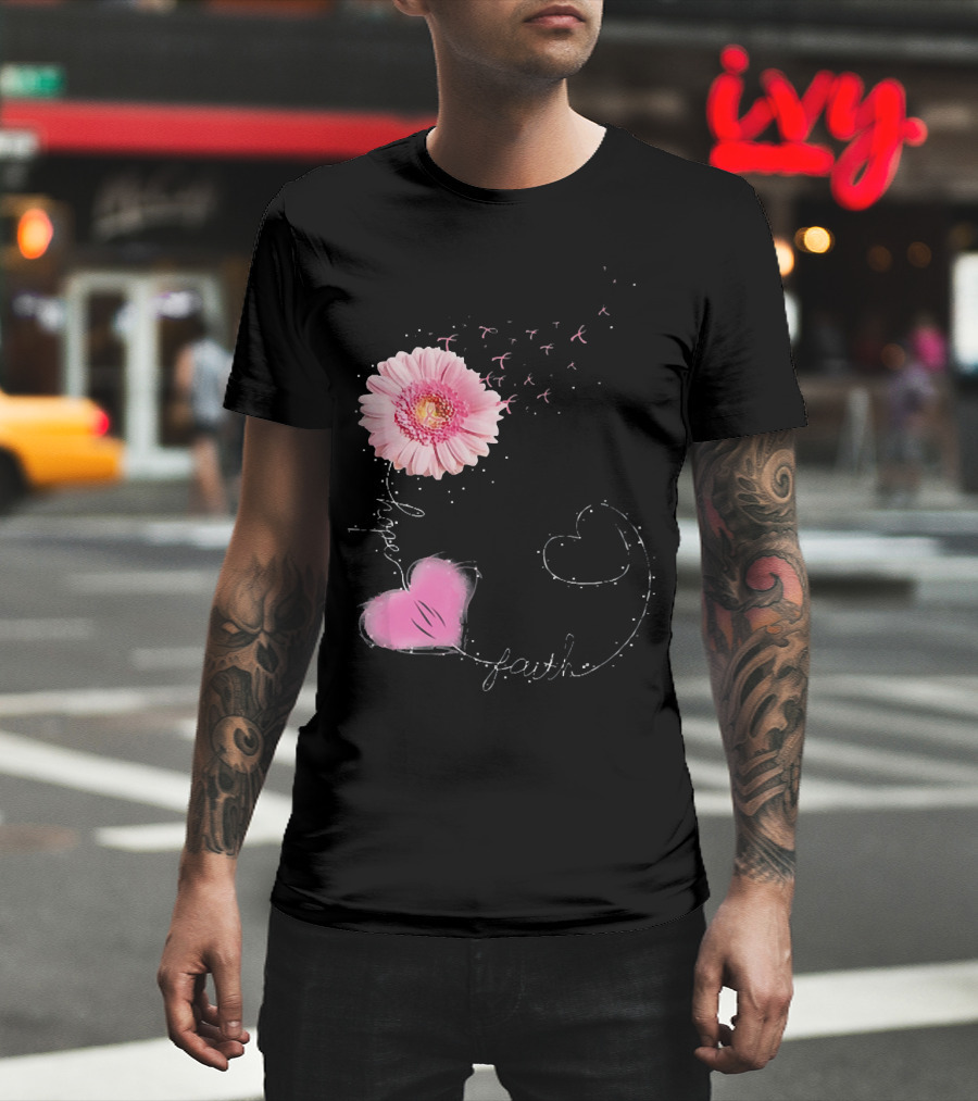 Hope Faith Pink Flower Hearts Breast Cancer Awareness T-Shirt