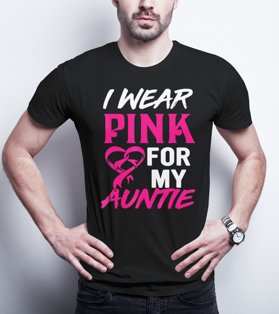 I Wear Pink For My Auntie Breast Cancer Awareness T-Shirt