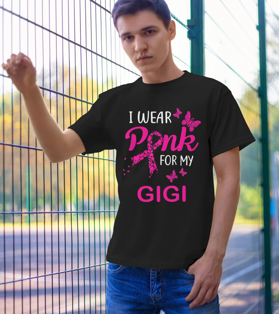 I Wear Pink For My Gigi Breast Cancer Awareness Butterfly Hearts T-Shirt