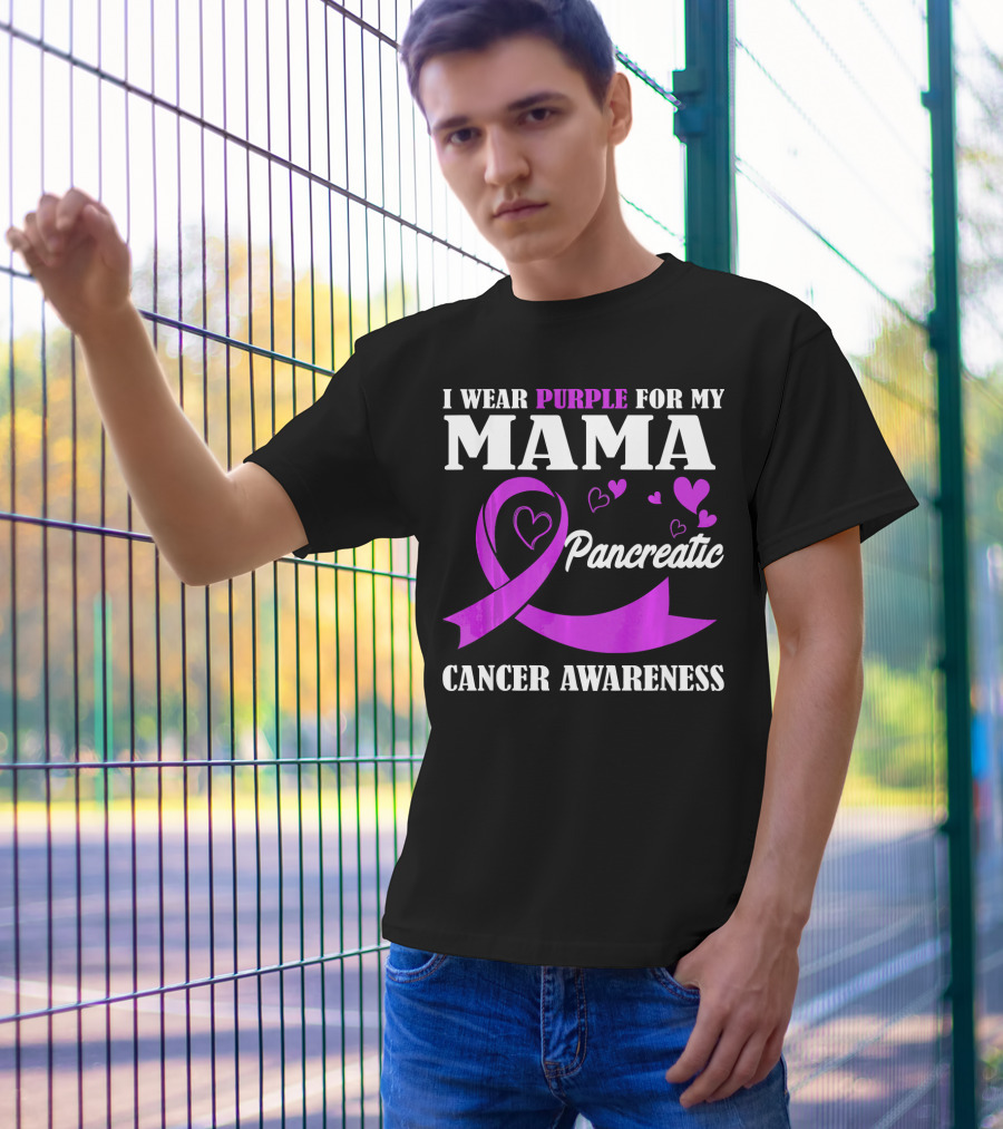 I Wear Purple For My Mama Pancreatic Cancer Awareness T-Shirt