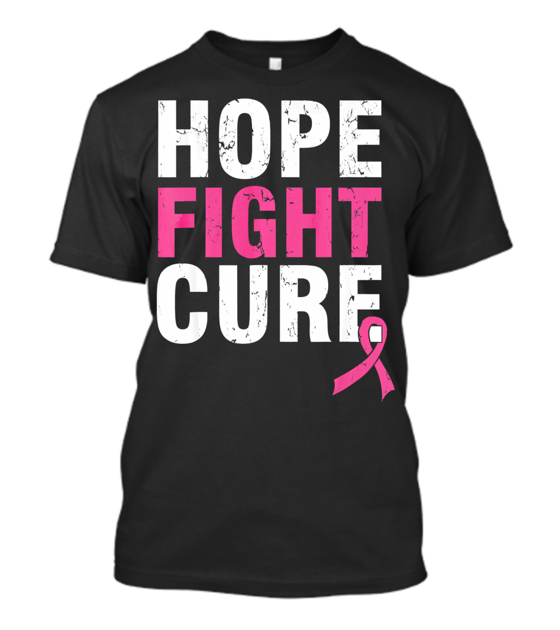 Hope Fight Cure Cancer Awareness Pink T-Shirt