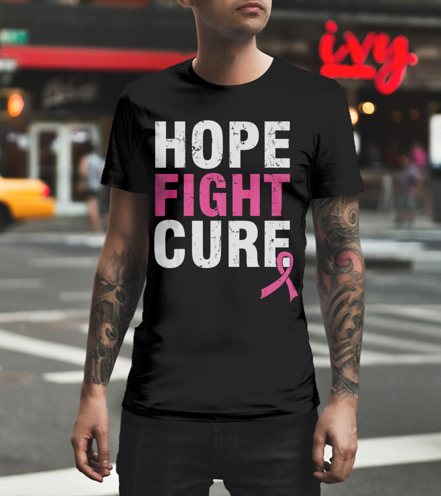 Hope Fight Cure Cancer Awareness Pink T-Shirt