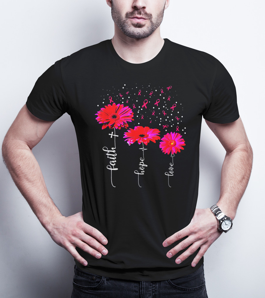 Faith Hope Love Pink Daisy Flower Breast Cancer Awareness T-Shirt