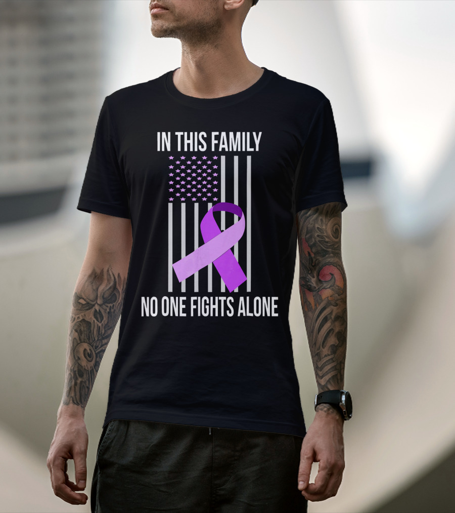 In This Family No One Fights Alone USA Flag Purple Ribbon Pancreatic Cancer T-Shirt