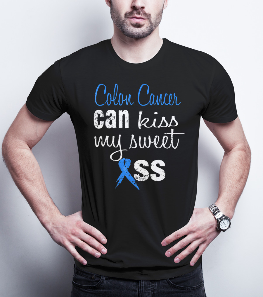 Colon Cancer Can Kiss My Sweet (Ribbon) Ass T-Shirt