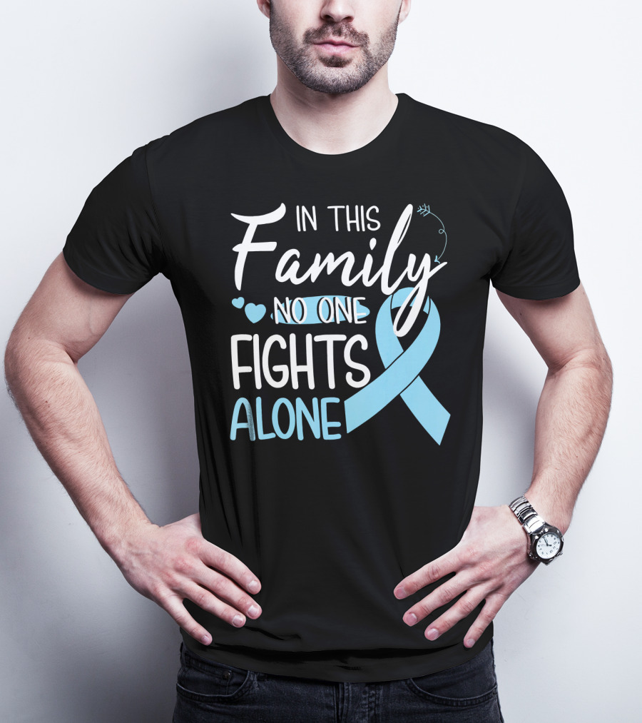 In This Family No One Fights Alone Blue Ribbon Hearts Breast Cancer Awareness T-Shirt