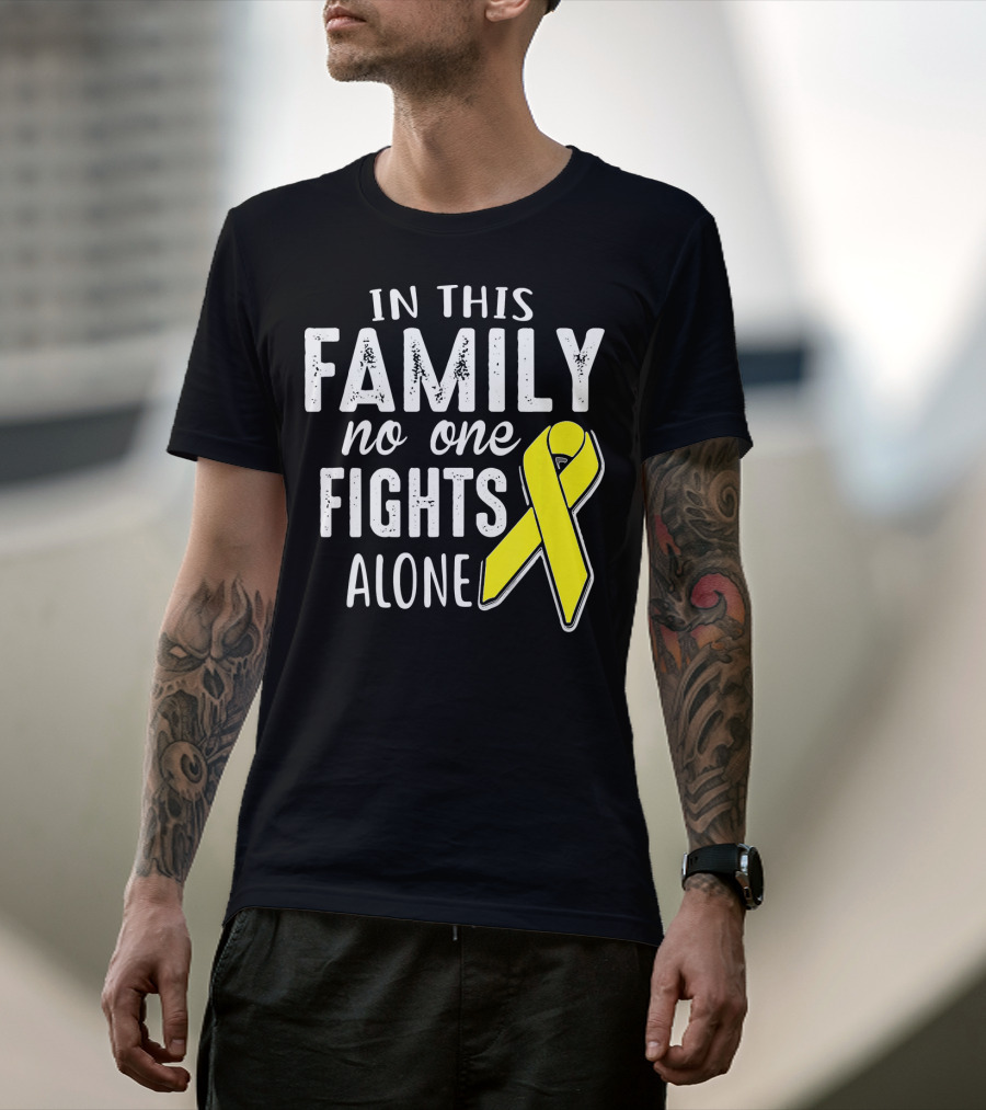 In This Family No One Fights Alone Yellow Ribbon Sarco T-Shirt