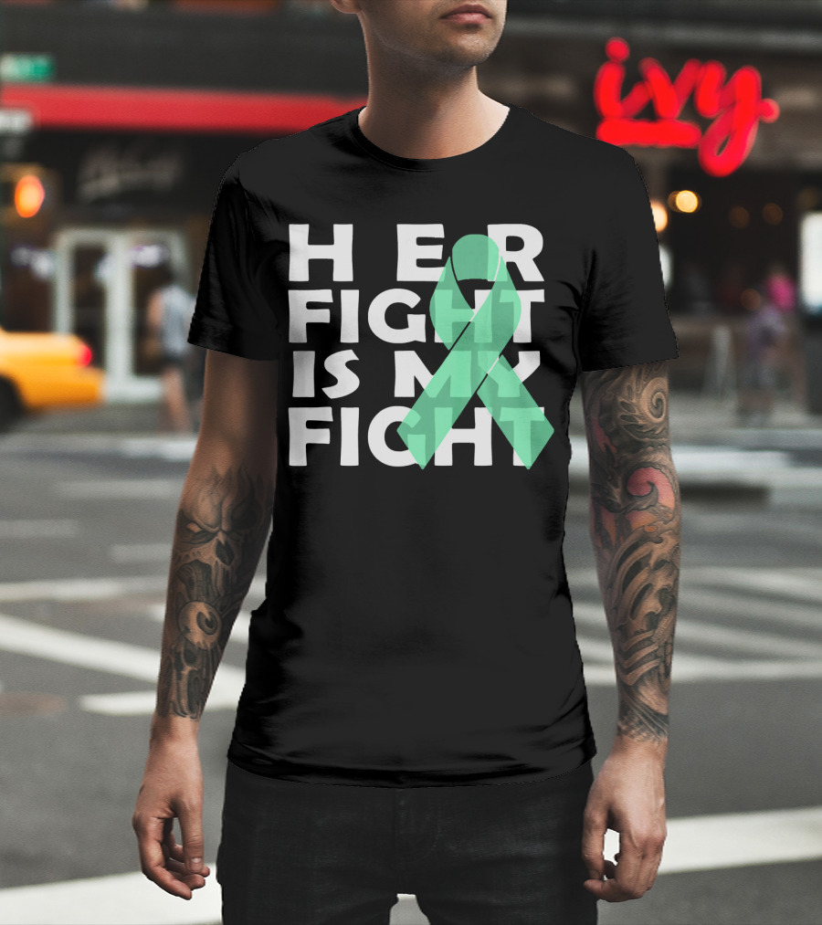 Her Fight Is My Fight Gallbladder Cancer T-Shirt