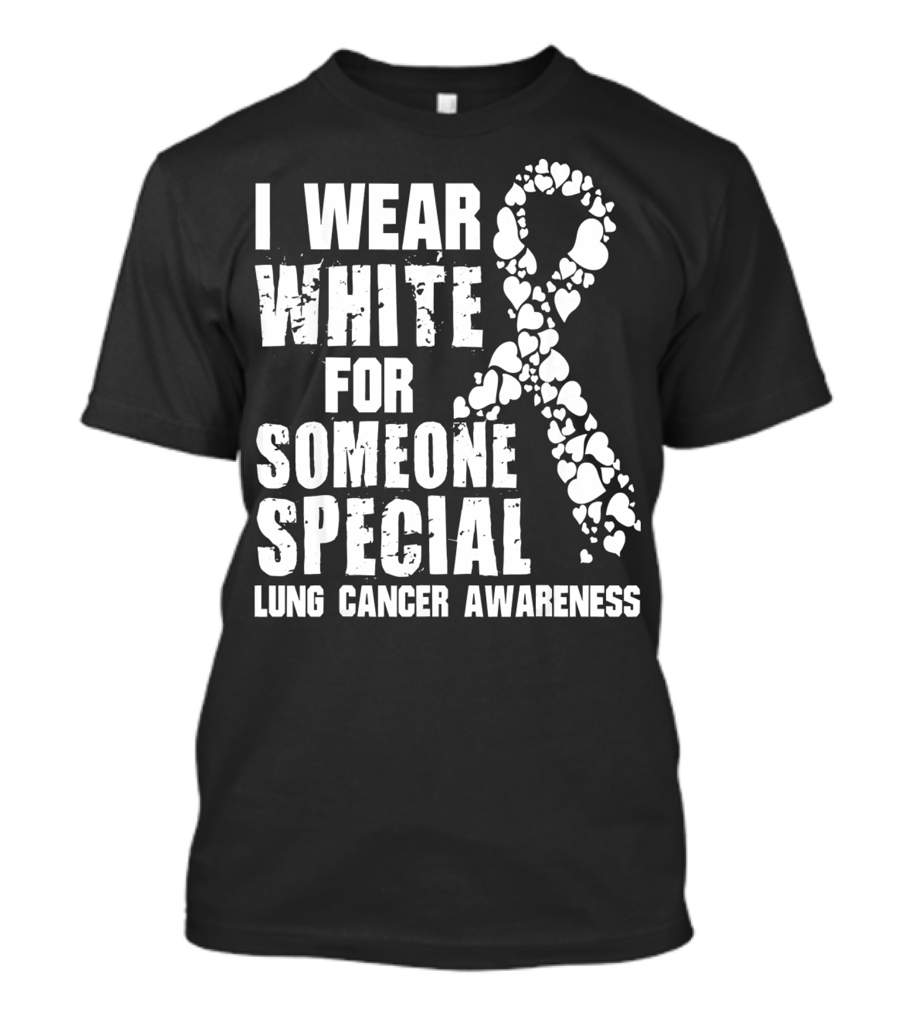 I Wear White For Someone Special Lung Cancer Awareness T-Shirt