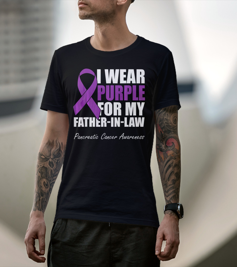 I Wear Purple For My Father-in-Law Pancreatic Cancer Awareness T-Shirt