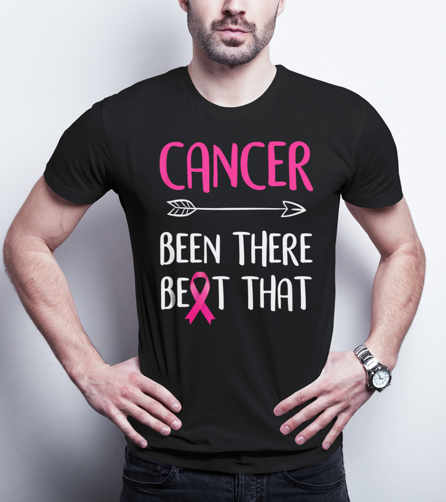 Cancer Been There Beat That Breast Cancer Pink Ribbon Arrow T-Shirt