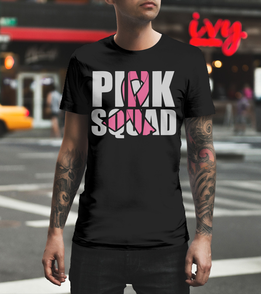 PINK SQUAD Breast Cancer Awareness T-Shirt