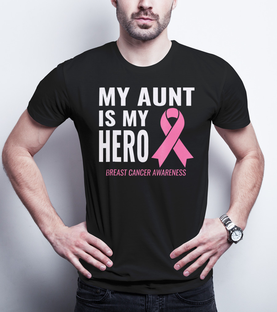 My Aunt Is My Hero Breast Cancer Awareness T-Shirt
