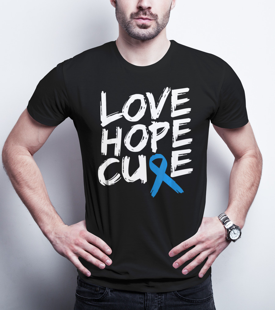 Love Hope Cure Colon Cancer Awareness Blue T-Shirt