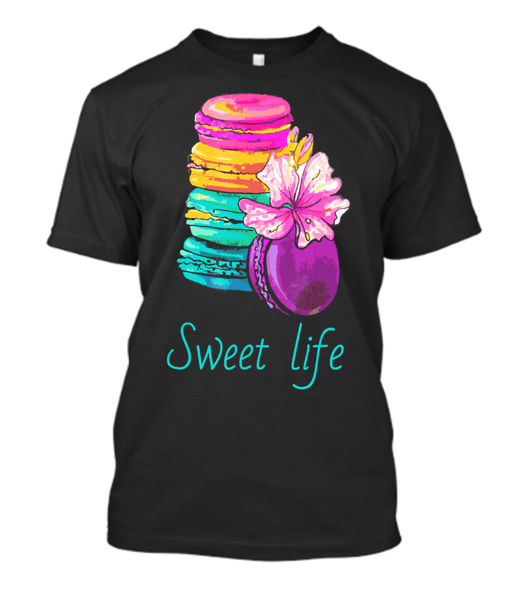 Sweet Life Colorful Macarons With Flower T-Shirt