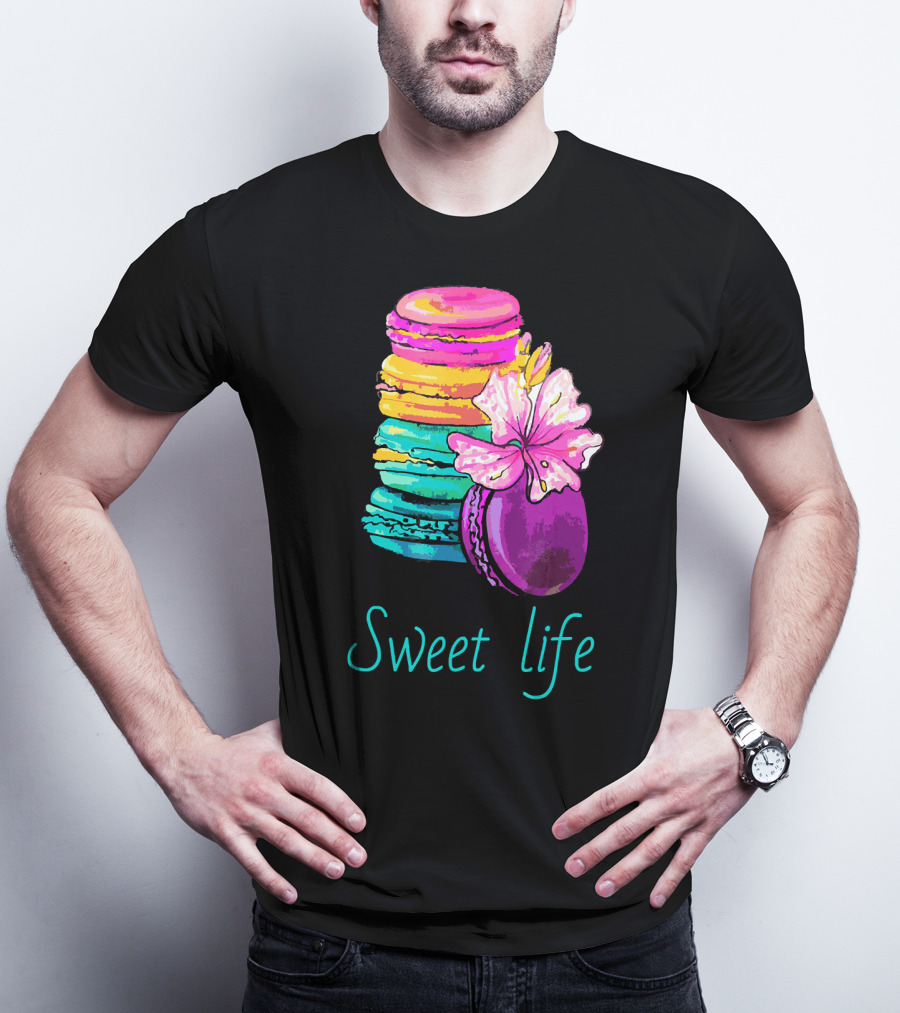 Sweet Life Colorful Macarons With Flower T-Shirt