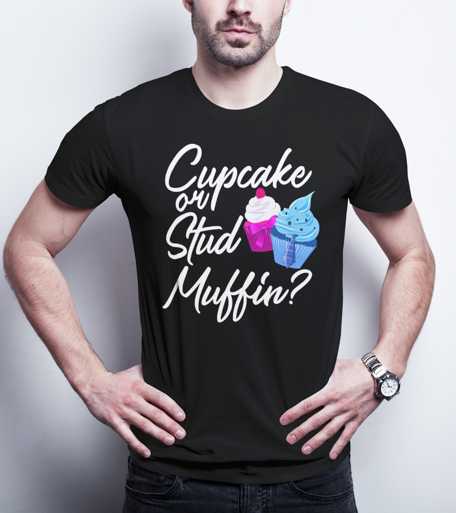 Cupcake Or Stud Muffin Gender Reveal Boy T-Shirt