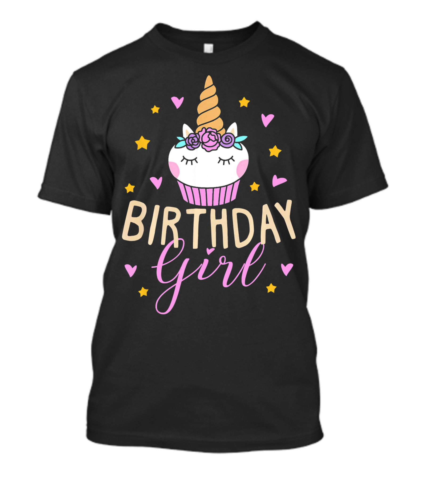 Birthday Girl Unicorn Cupcake Stars Hearts Cute Funny T-Shirt