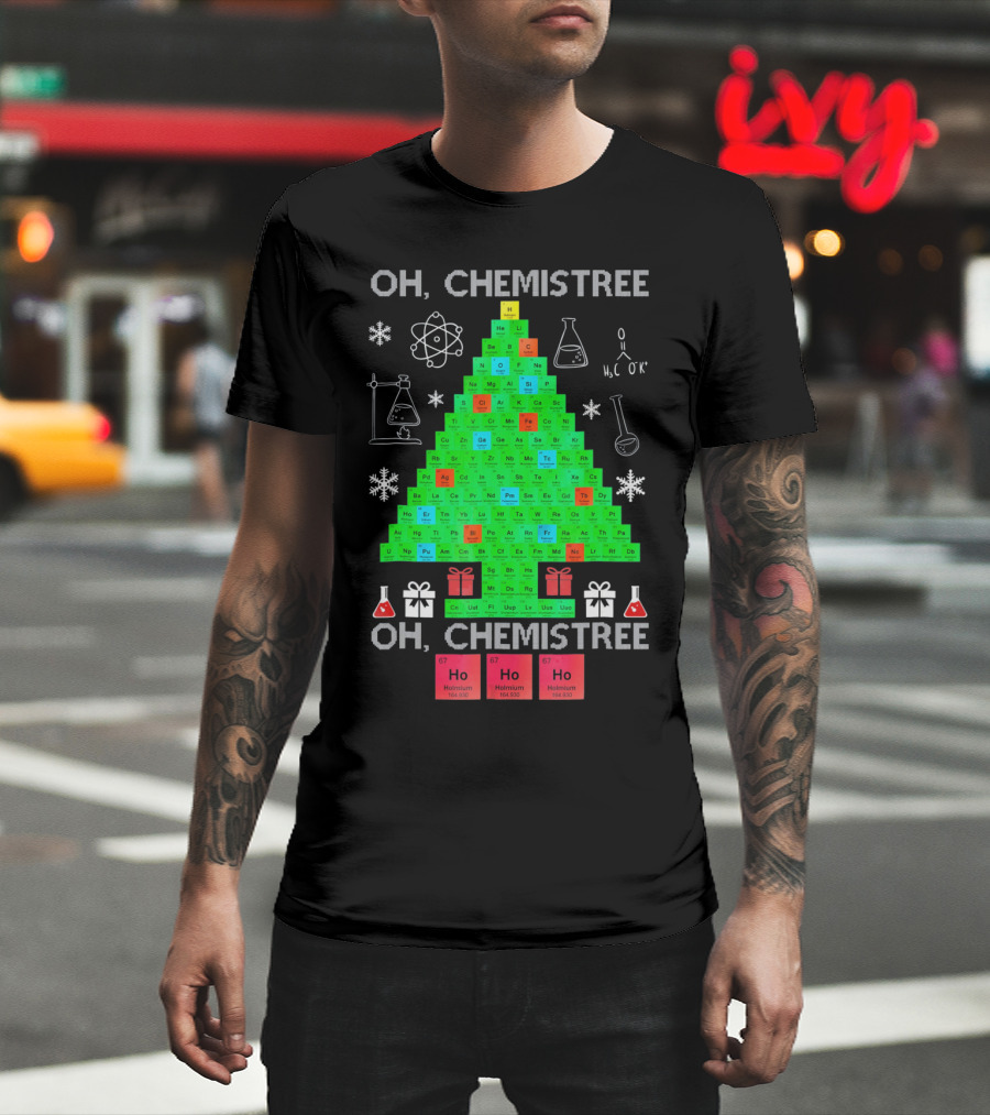 Oh Chemistree Periodic Table Christmas Humor Chemistry T-Shirt