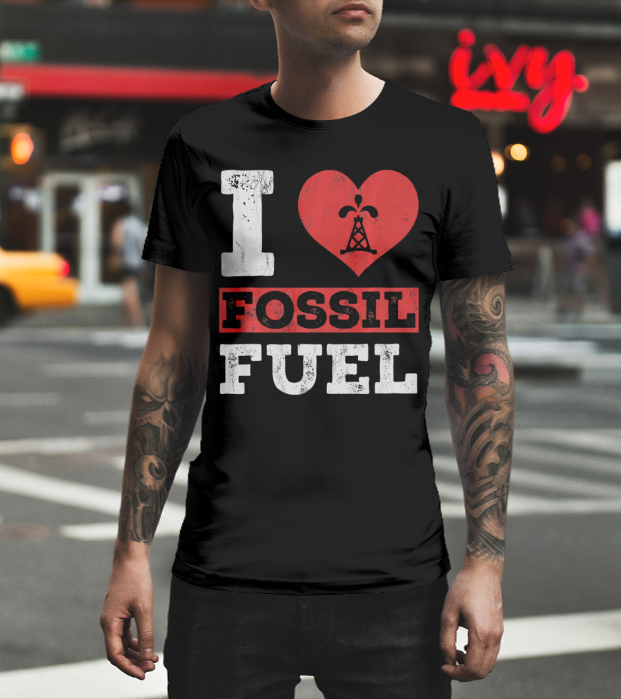 I Love Fossil Fuel Oil Rig Heart T-Shirt