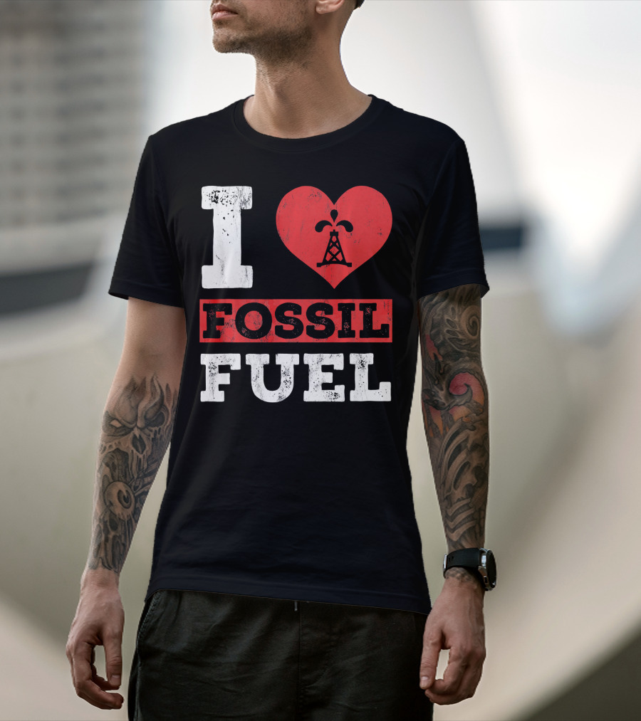 I Love Fossil Fuel Oil Rig Heart T-Shirt