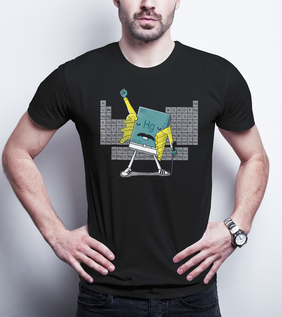Mercury Hg Element Rocking Freddie Pose With Periodic Table Background T-Shirt