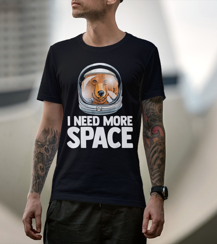 I Need More Space Astronaut Bear Science Helmet T-Shirt