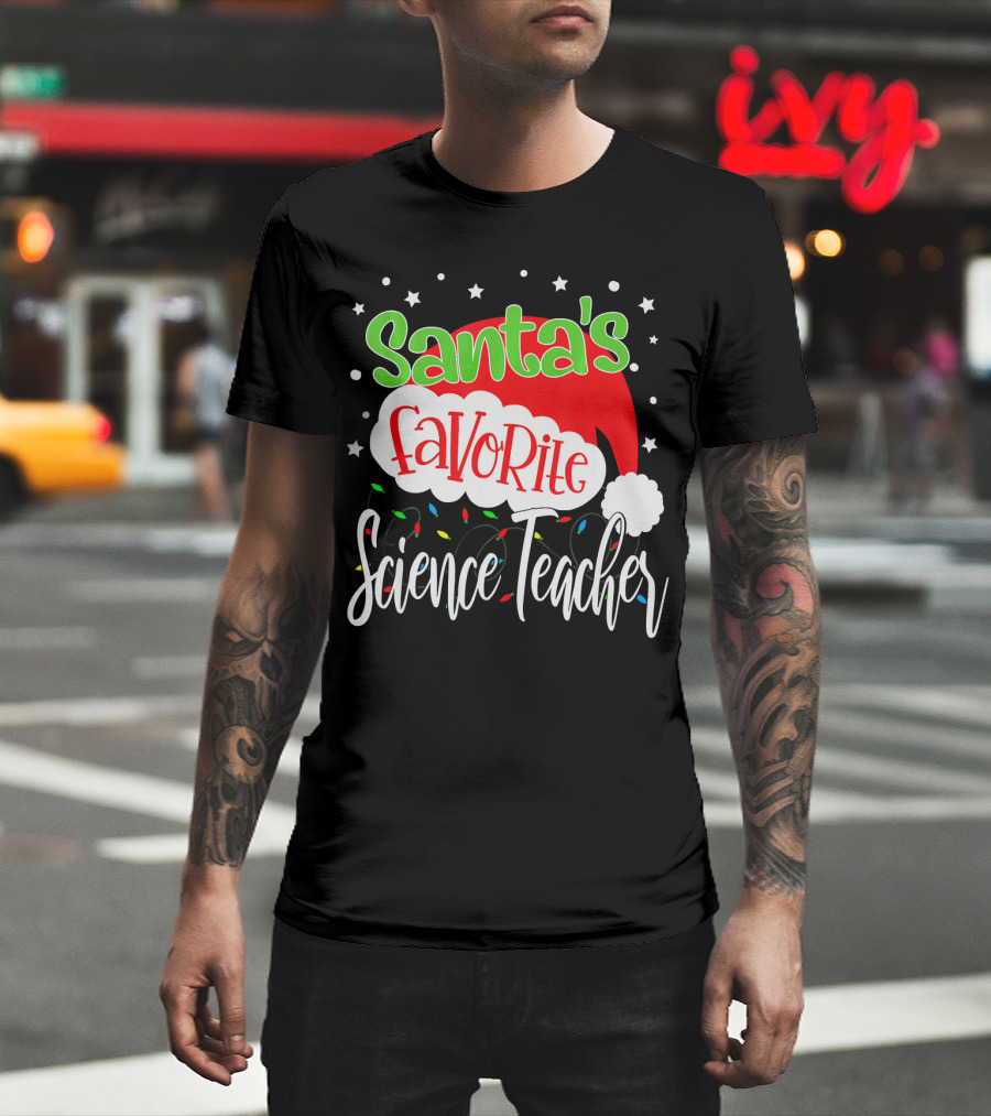 Santa's Favorite Science Teacher Christmas Hat Lights T-Shirt