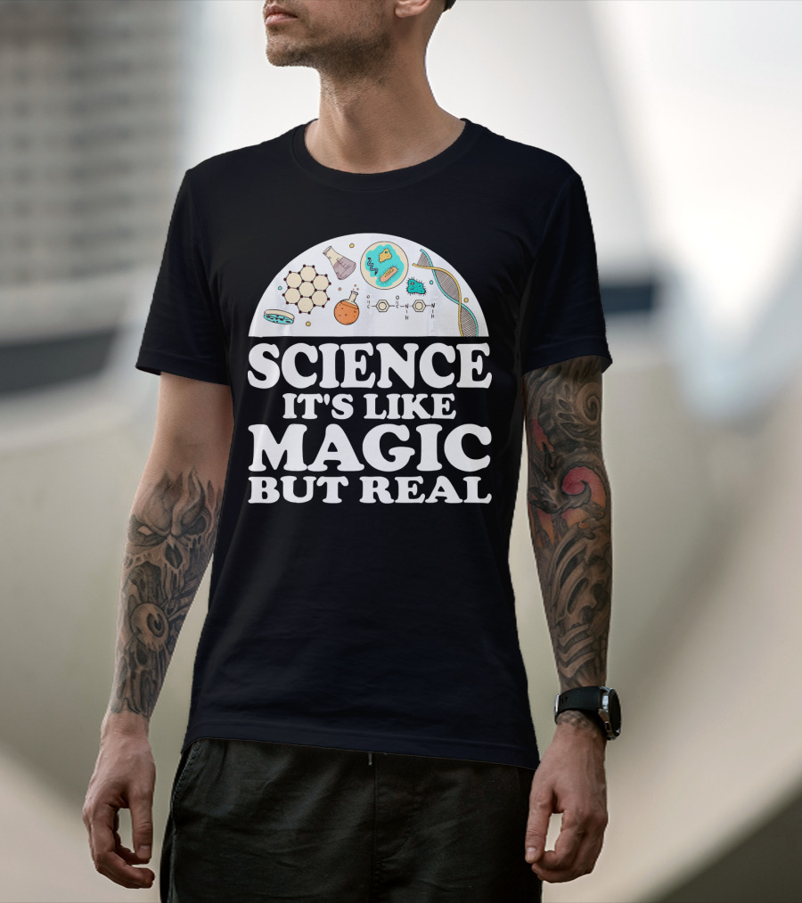 Science It's Like Magic But Real Chemistry DNA Molecule T-Shirt
