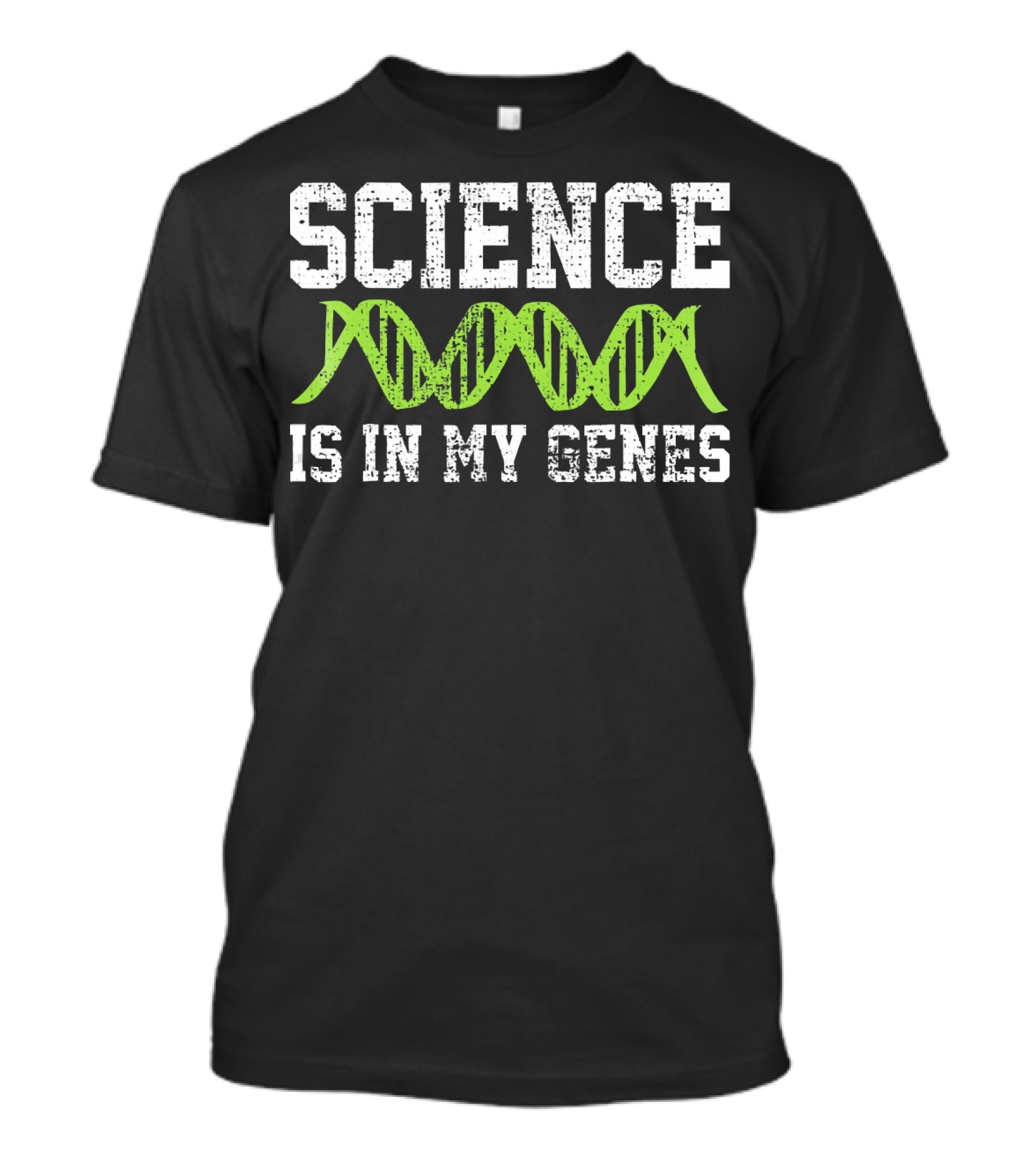 Science Is In My Genes DNA Students T-Shirt