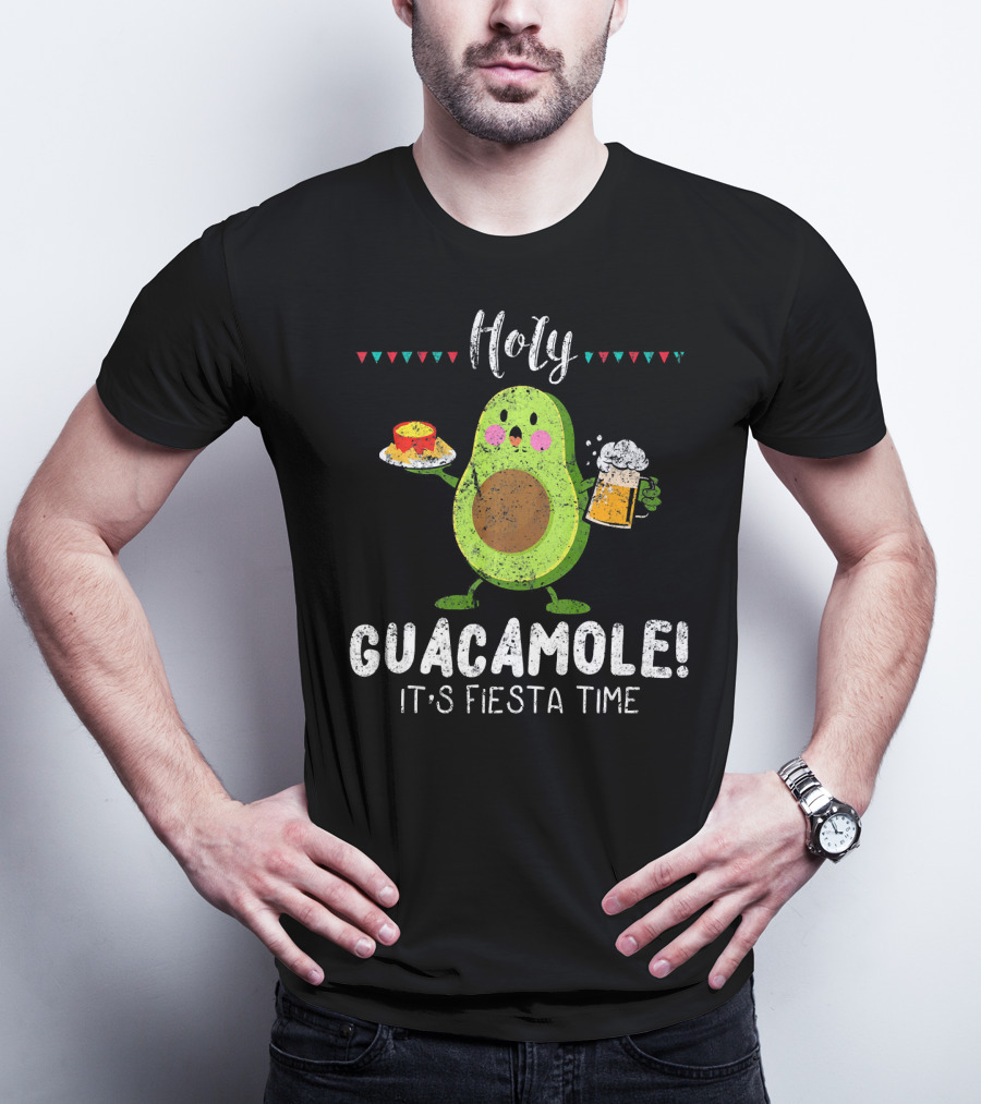 Holy Guacamole It's Fiesta Time Avocado With Beer And Nachos T-Shirt
