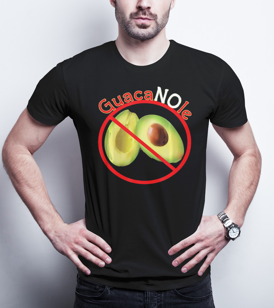 GuacaNOle No Avocados Guacamole T-Shirt