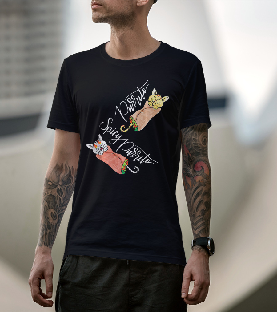 Purrito Spicy Purrito Funny Kitty Cat Burrito T-Shirt