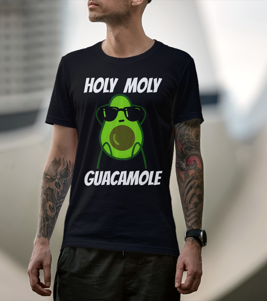 Holy Moly Guacamole Avocado With Sunglasses T-Shirt
