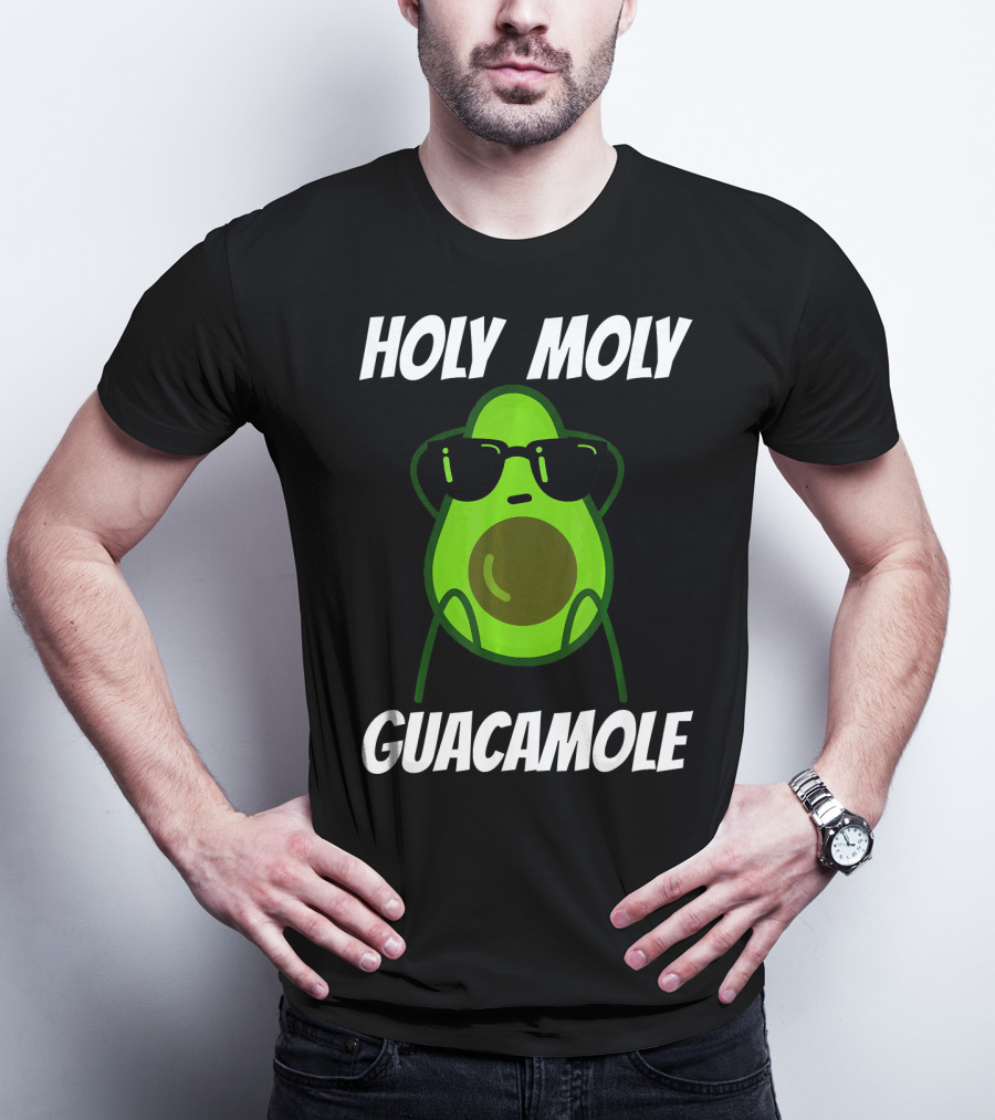Holy Moly Guacamole Avocado With Sunglasses T-Shirt