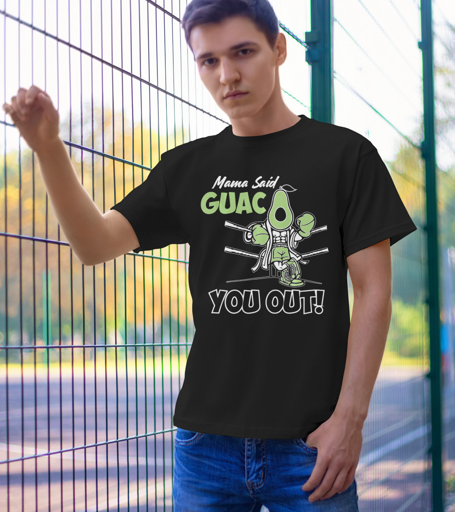 Mama Said Guac You Out Boxing Avocado Humor T-Shirt