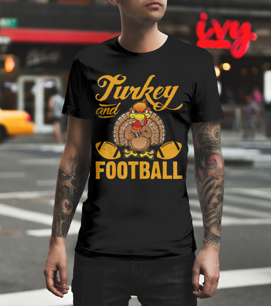 Turkey And Football Thanksgiving Humor T-Shirt