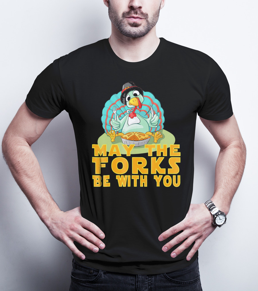 Cute Thanksgiving Turkey May The Forks Be With You Holiday T-Shirt