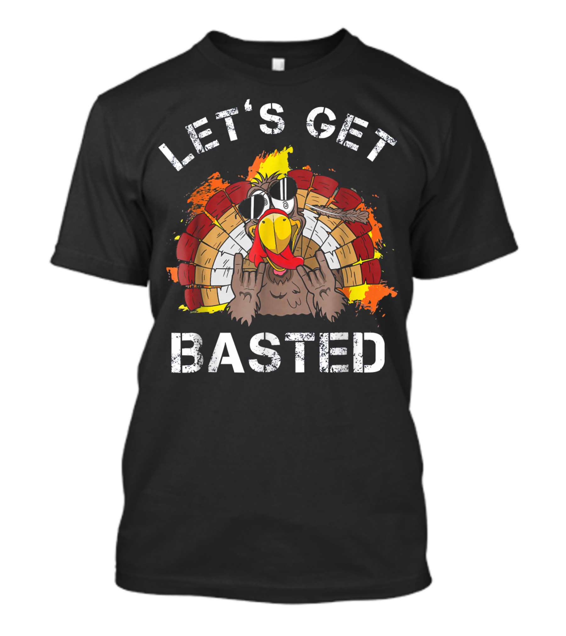 Let's Get Basted Crazy Turkey Mens T-Shirt