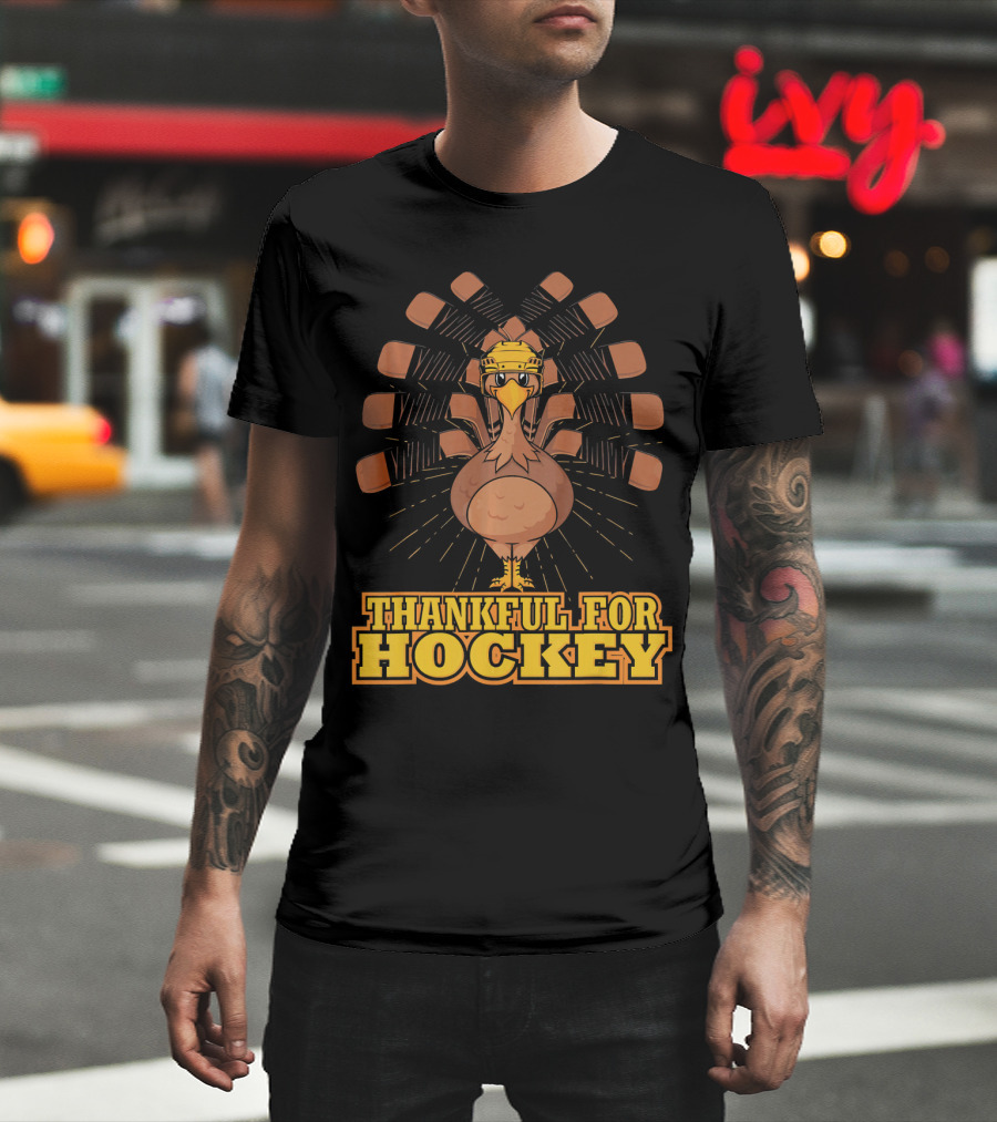 Thankful For Hockey Turkey Wearing Helmet With Hockey Sticks T-Shirt