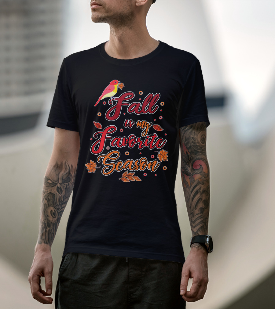 Fall Is My Favorite Season Autumn Harvest Bird And Leaves T-Shirt