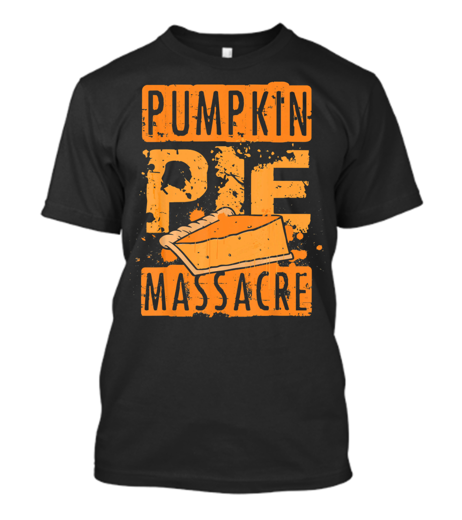 Pumpkin Pie Massacre Slice T-Shirt