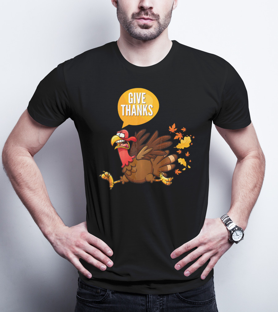 Give Thanks Thanksgiving Turkey Leaves T-Shirt