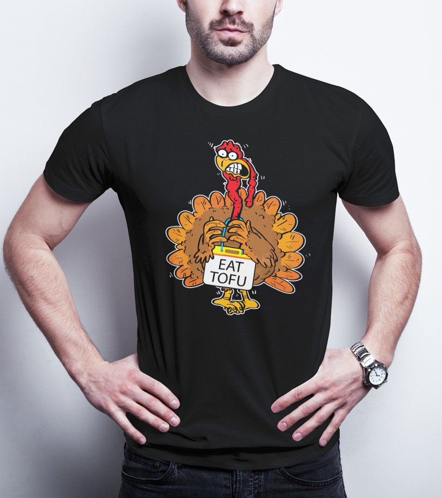 Save A Turkey Eat Tofu Funny Cartoon Turkey Holding Sign T-Shirt