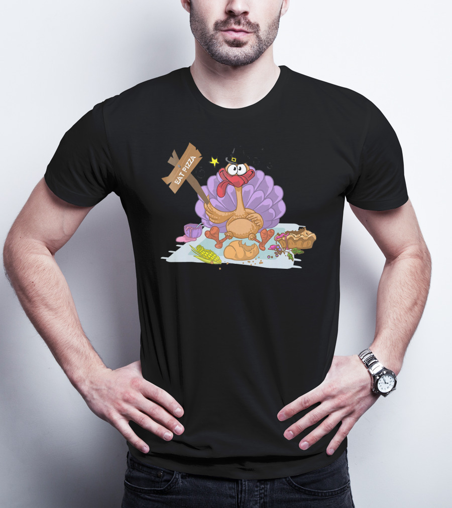 Eat Pizza Thanksgiving Turkey Feast T-Shirt