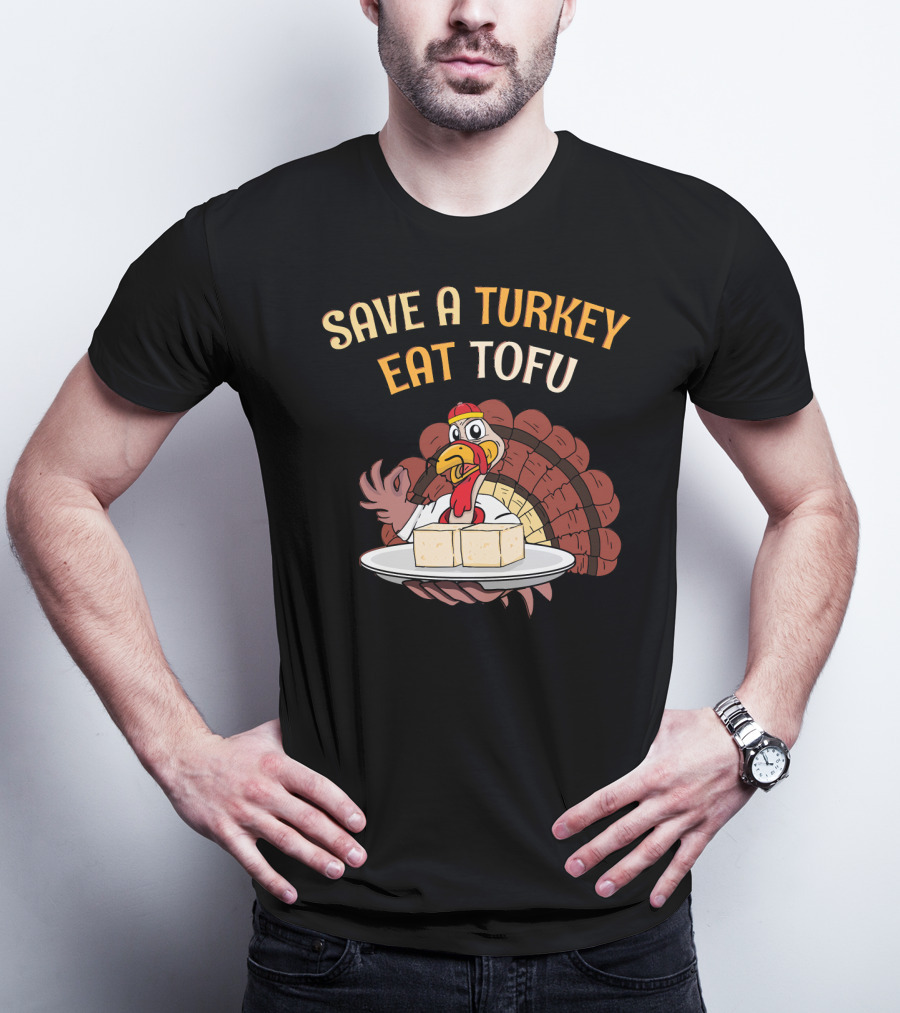Save A Turkey Eat Tofu Thanksgiving Cartoon Turkey With Tofu Plate T-Shirt