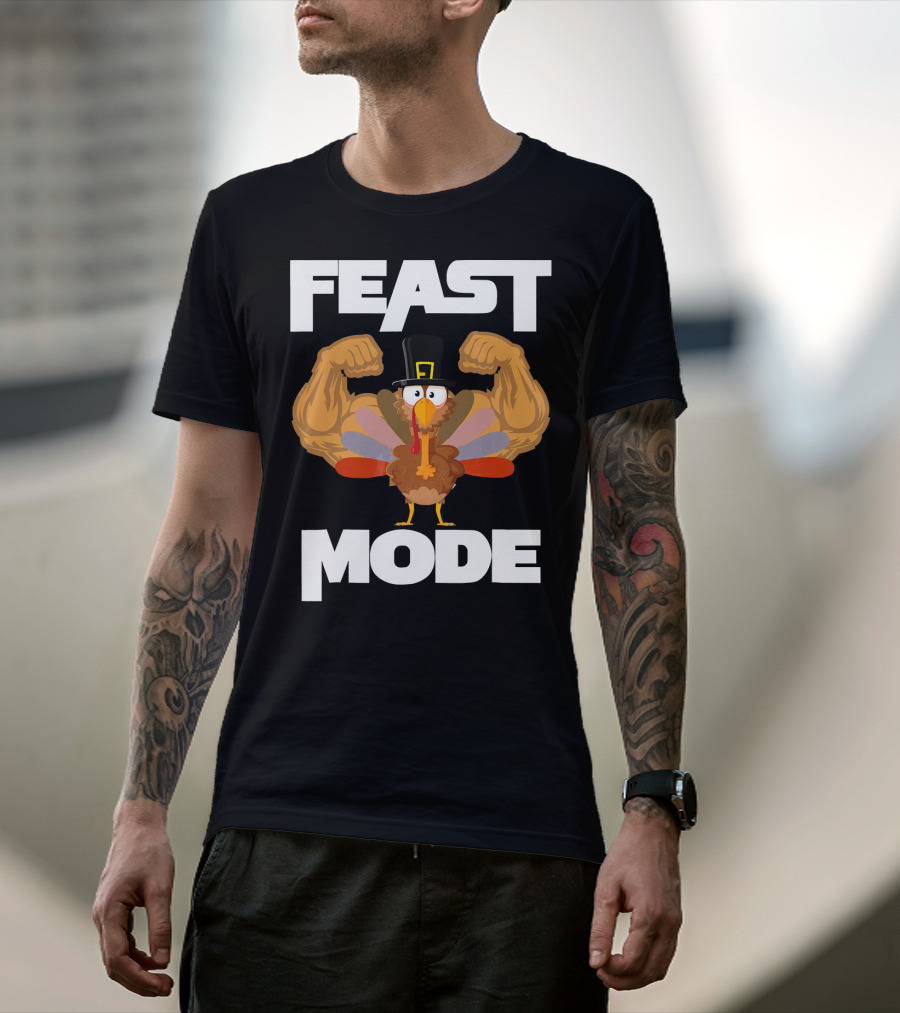Feast Mode Funny Muscle Turkey Thanksgiving T-Shirt